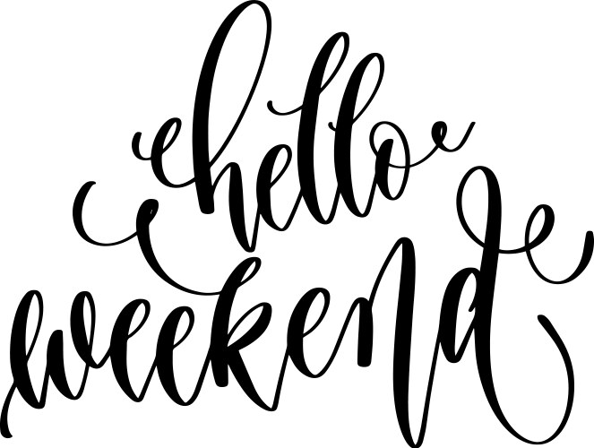 Hello Weekend Vector Images (over 1,800)