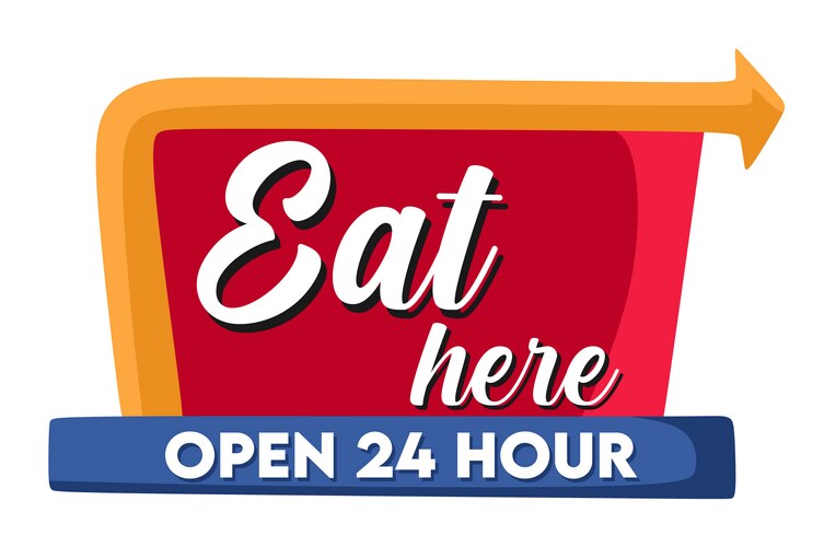 Eat here restaurant sign open 24 hour Royalty Free Vector