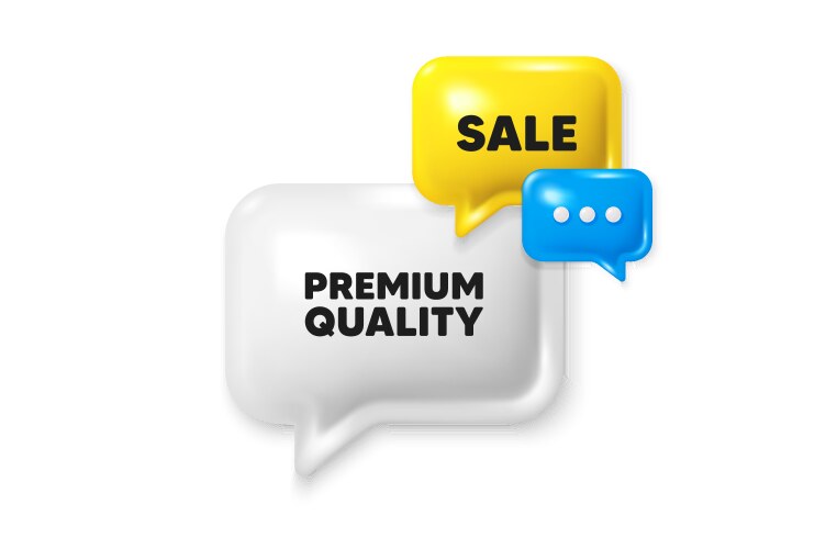 Premium quality tag high product sign chat Vector Image