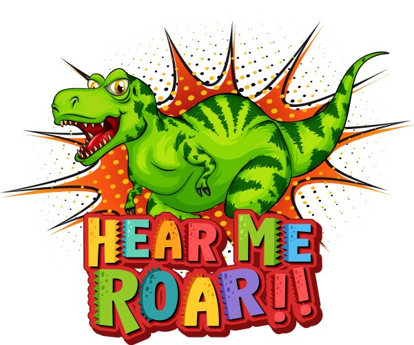 Dinosaur cartoon character with roar font banner – Royalty-Free Vector ...
