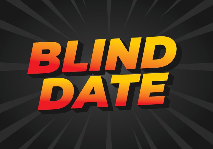 Blind date text effect in 3d style with eye Vector Image