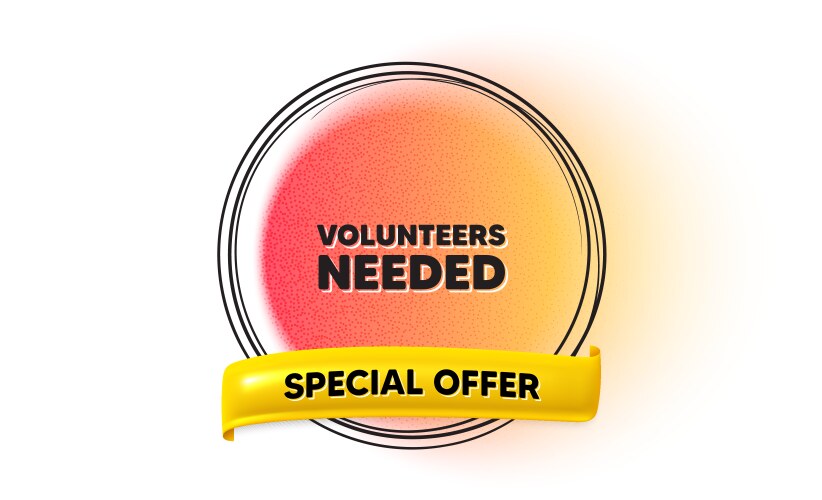Volunteers needed symbol volunteering service Vector Image