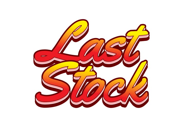 Last stock text effect for ads purpose in 3d style