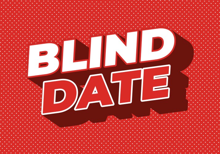 Blind date text effect in 3d style with eye Vector Image