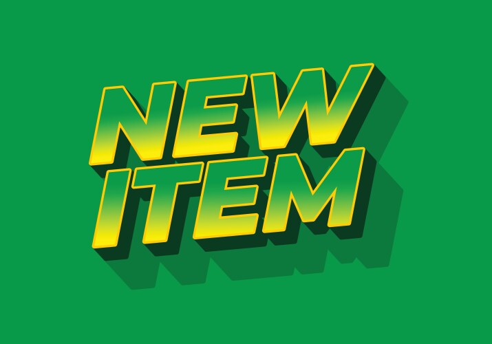 New item text effect in 3d style for print ad Vector Image