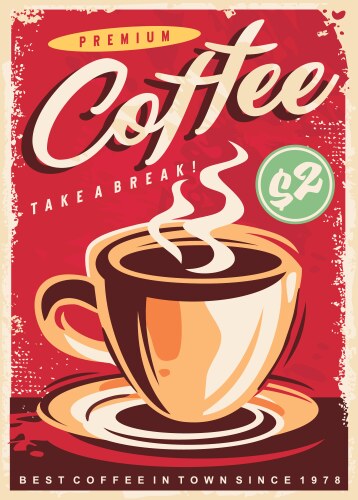 Advertising Coffee Retro Poster Vector Images (over 2,600)