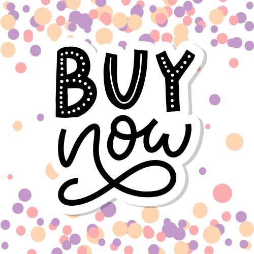 Slogan buy now letter for web background design Vector Image