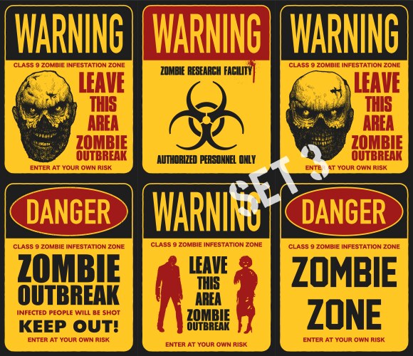Poster zombie outbreak sign board Royalty Free Vector Image