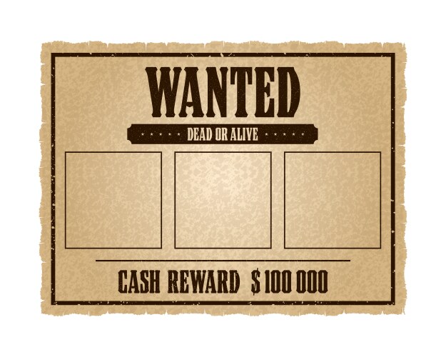 Wanted Poster Empty Vector Images (over 130)