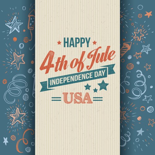 Retro typography card independence day Royalty Free Vector