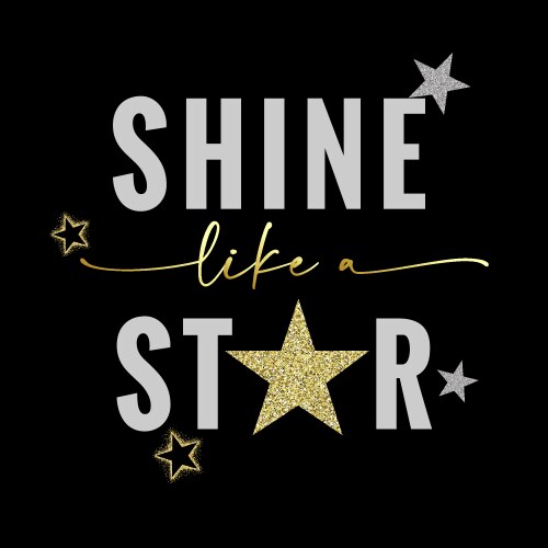 Shine like a star hand drawn lettering phrase Vector Image