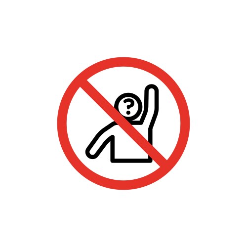 Please do not ask sign Royalty Free Vector Image