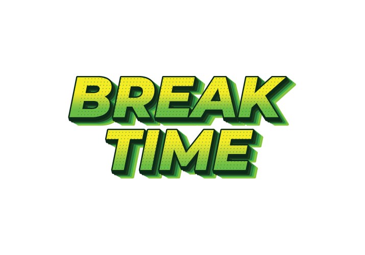 Break time text effect in 3d look with eye Vector Image