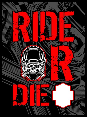 Ride or Die Vector Images (over 150)