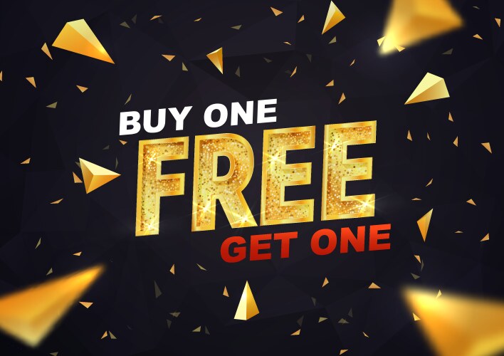 Text buy one get free on light background Vector Image