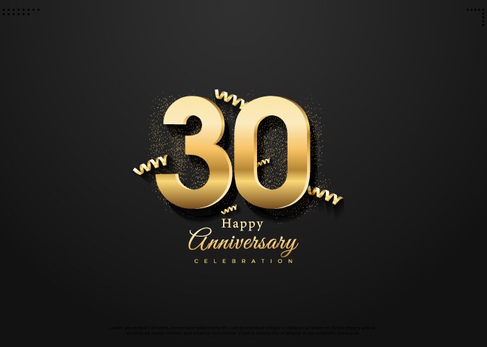 30th anniversary with gold colored numbers Vector Image
