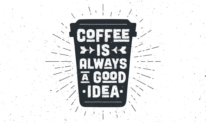 Coffee Quotes Vector Images (over 12,000)