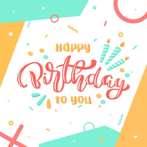 Happy birthday lettering design template for card Vector Image
