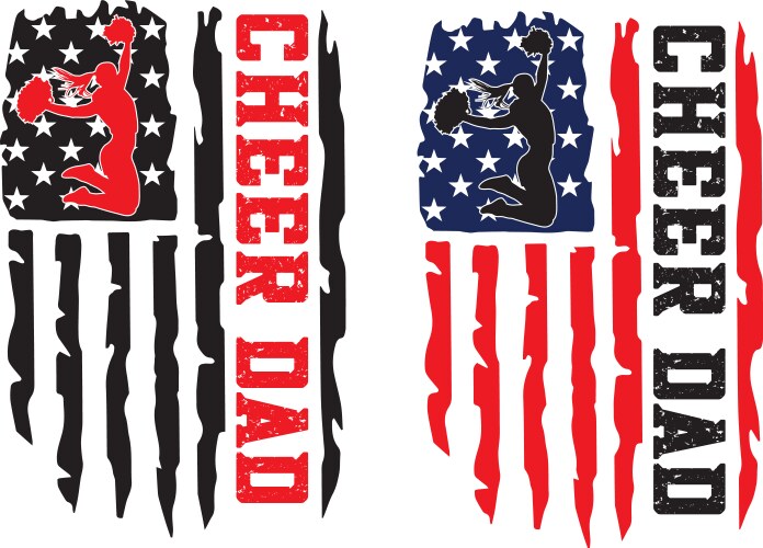Cheer dad american flag cheerleader cheerleading Vector Image