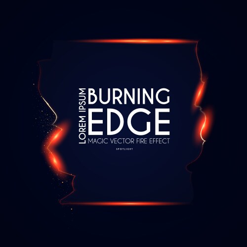 Burining ragged edge shining design fire Vector Image