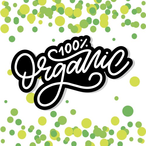 Organic brush lettering hand drawn word Royalty Free Vector