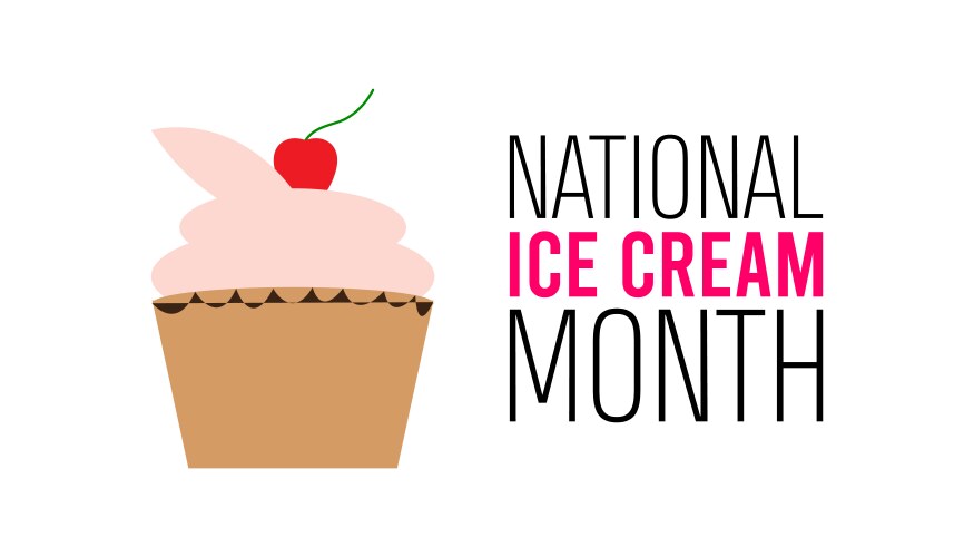 National ice cream month Royalty Free Vector Image