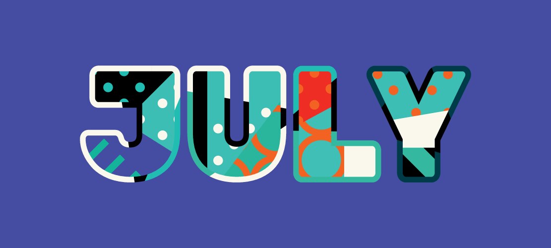 July theme word art Royalty Free Vector Image - VectorStock