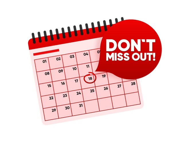 Do not miss out calendar red label with text Vector Image