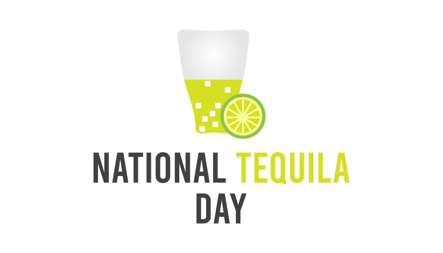 National tequila day Royalty Free Vector Image