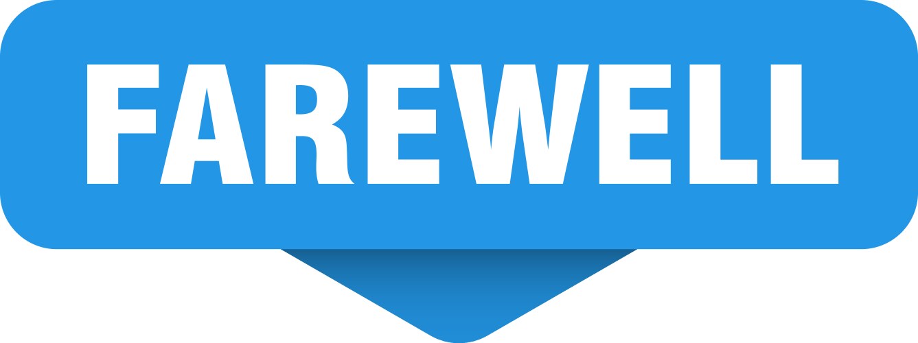 Farewell sticker sign on transparent Royalty Free Vector