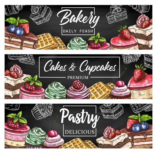 Desserts cakes and bakery sketch banners Vector Image