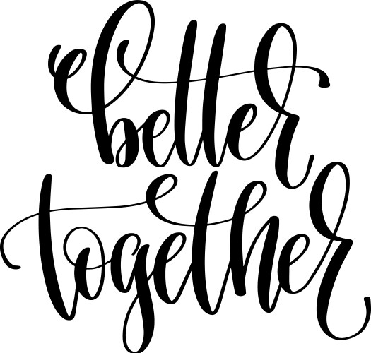 Better Together Vector Images (over 480)