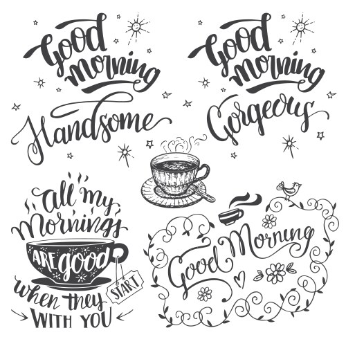 Good morning gorgeous calligraphy Royalty Free Vector Image