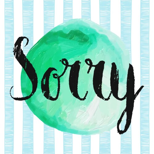 Hand lettering for apologize word sorry Royalty Free Vector