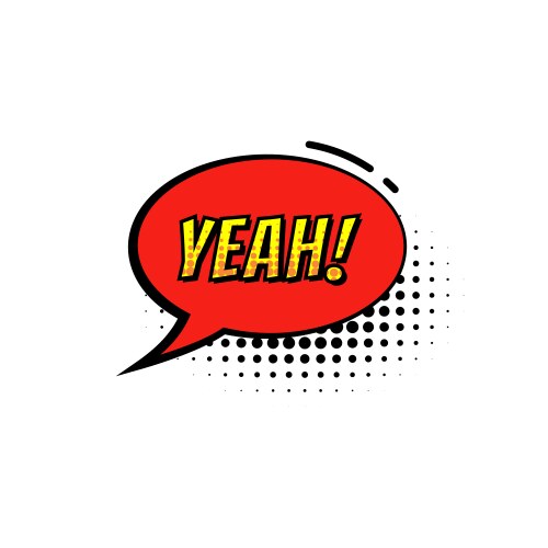 Comic speech bubble with text cool isolated Vector Image