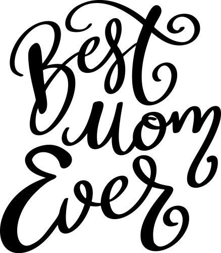 Mom day text lettering phrase for poster greeting Vector Image