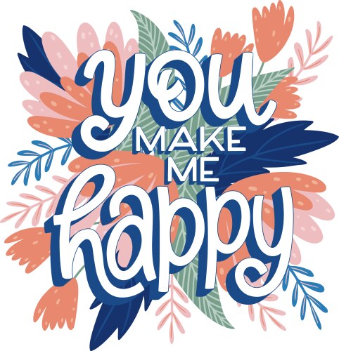 You make me smile quote Royalty Free Vector Image