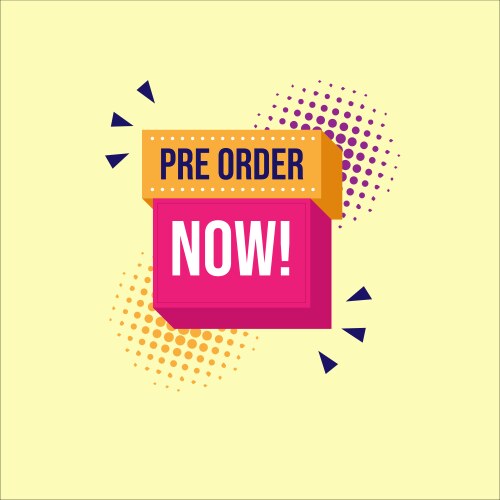 Pre Order Now Vector Images (over 350)