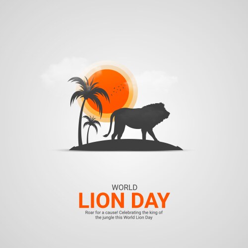 International lion day creative ads design Vector Image