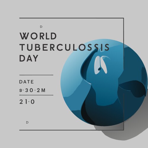 World tb day tuberculosis Royalty Free Vector Image