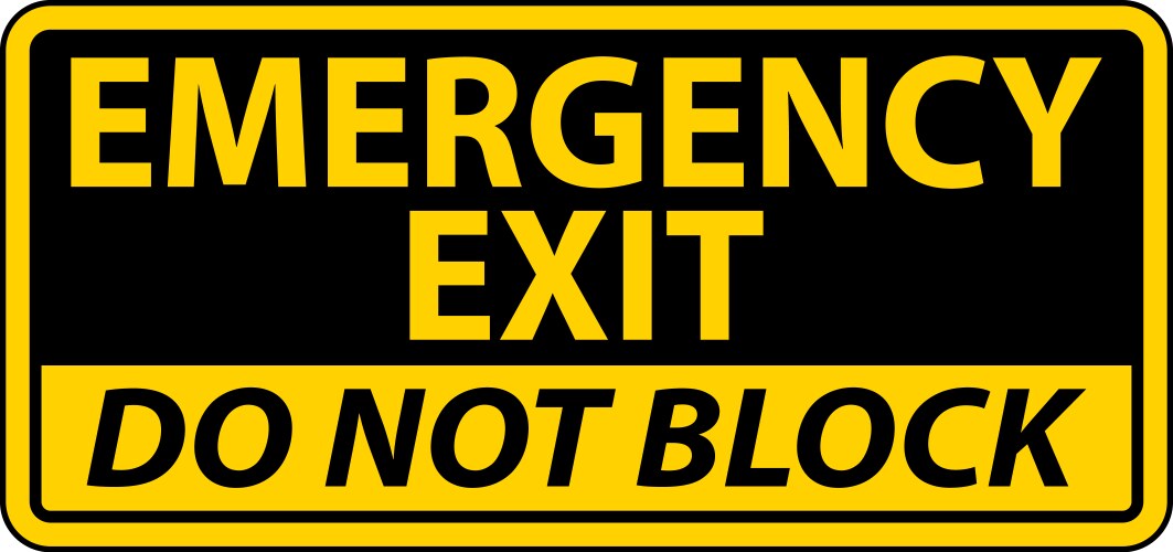 Emergency exit do not block sign on white Vector Image