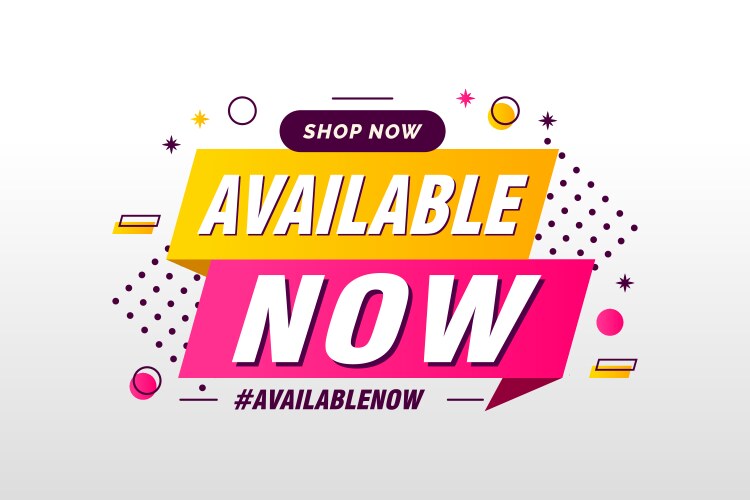 Available now goods arrival banner with vintage Vector Image