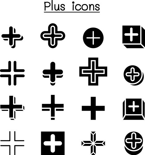 Plus icons positive symbol add one more sign Vector Image
