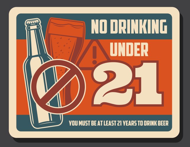 Alcohol 21 Sign Vector Images (over 460)