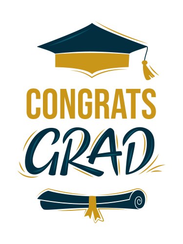 Congratulations graduates greeting lettering sign Vector Image