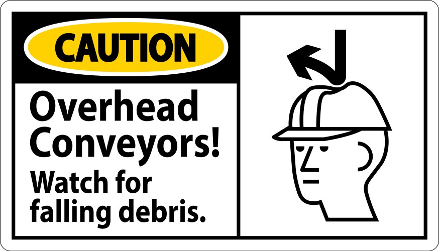 Warning sign overhead conveyors watch for falling Vector Image
