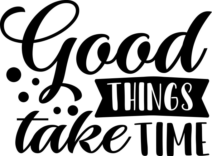 Good times lettering Royalty Free Vector Image