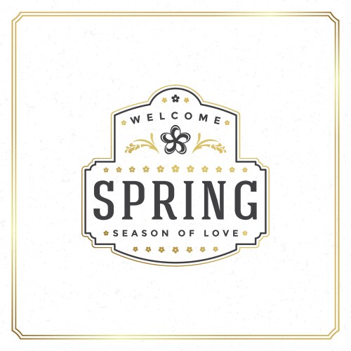 Spring vintage retro style typographic badge Vector Image