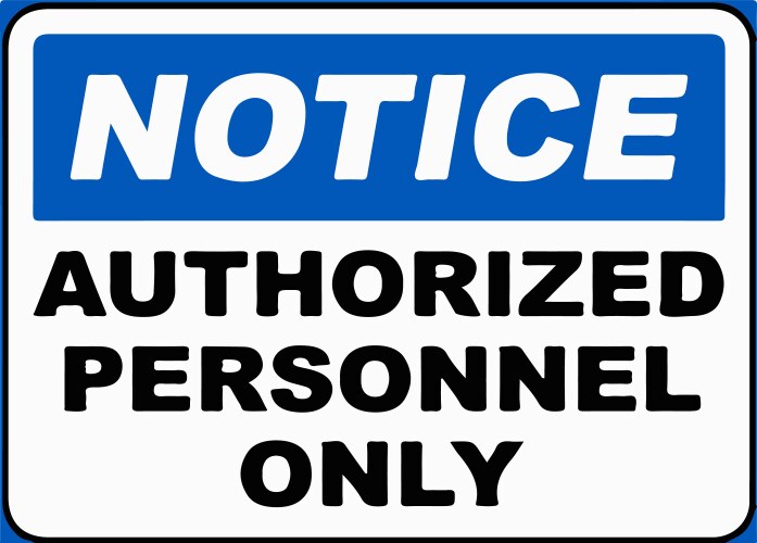 Authorized Personnel Only Vector Images (over 720)