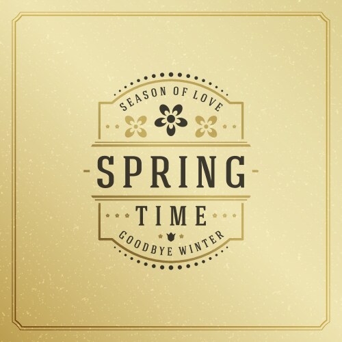 Spring badge typographic design greeting Vector Image